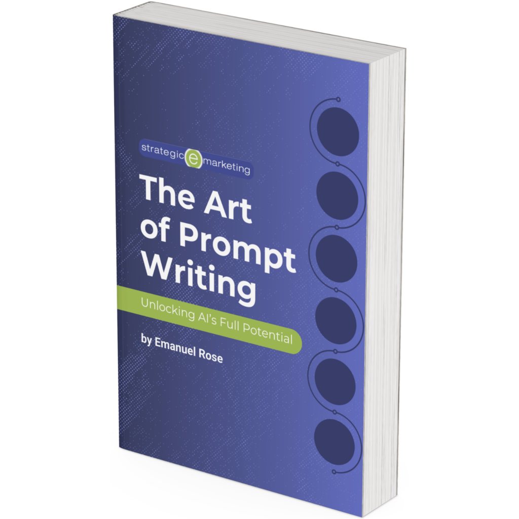 The Art of Prompt Writing - Emanuel Rose | AI Marketing Strategist